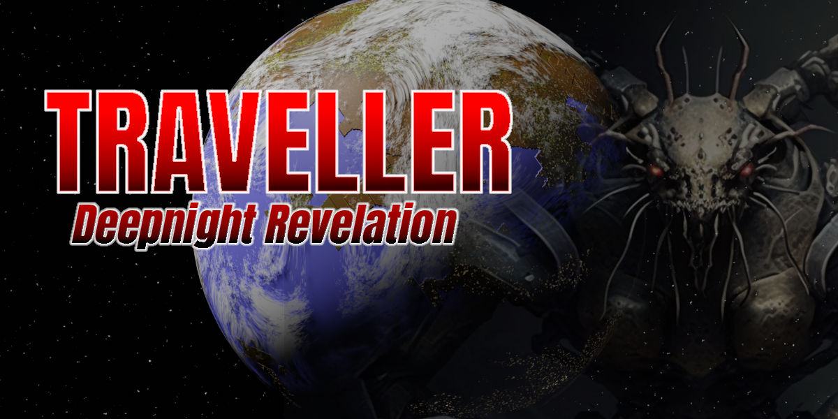 [Traveller] Deepnight Revelation | Roleplaying Actual Play | Page 7 | RPGnet Forums