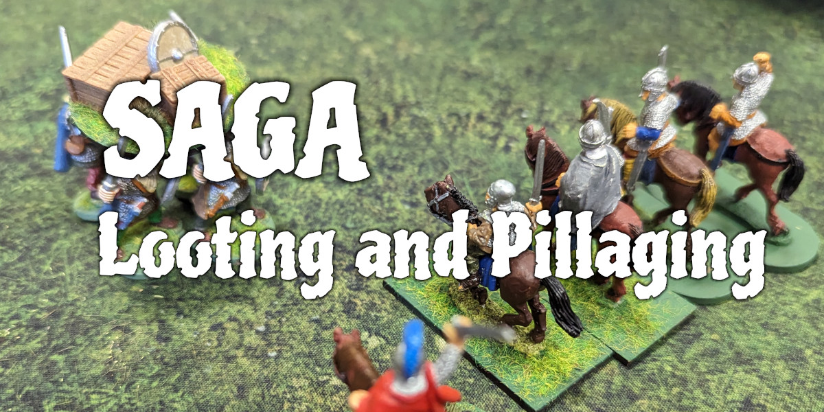 Feasting and Pillaging – Gaming Chronicles