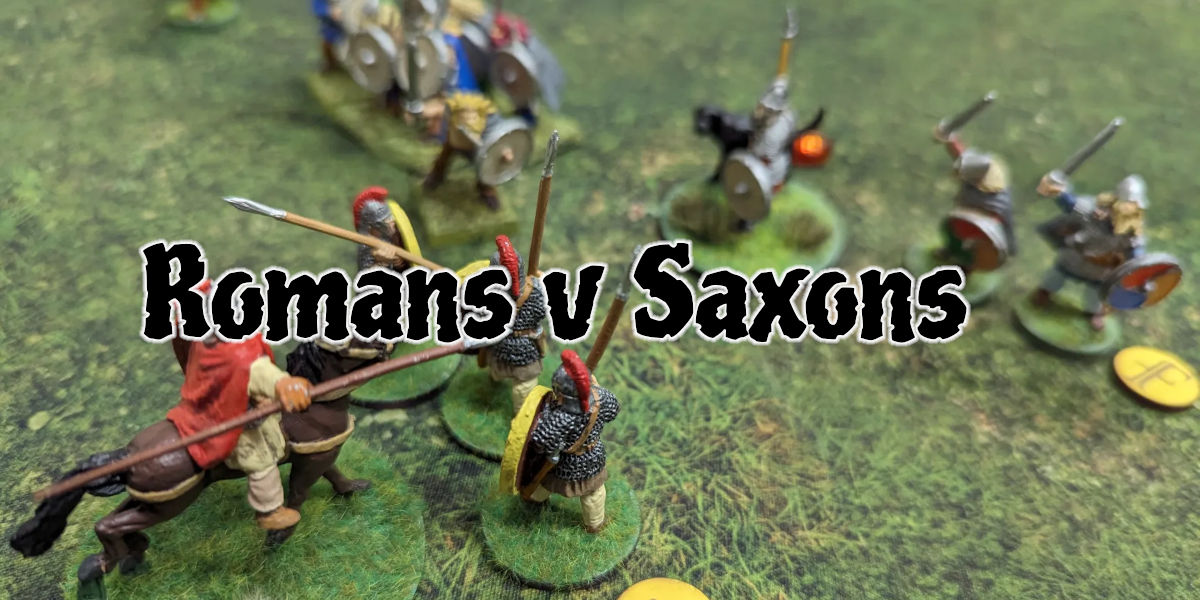 Romans and Saxons – Gaming Chronicles