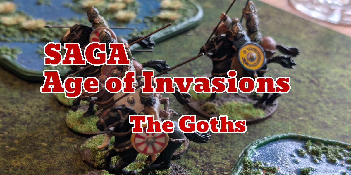 The Goths are Here – Gaming Chronicles